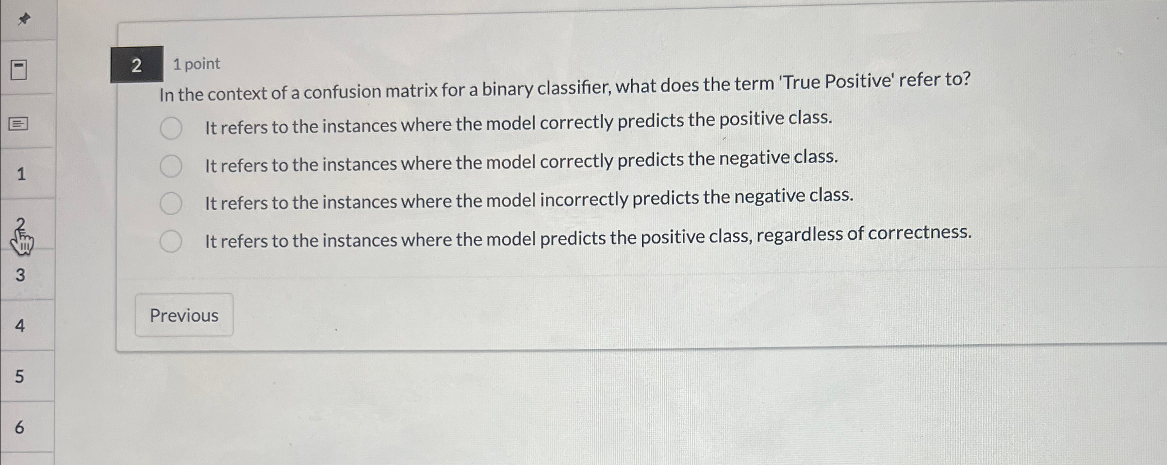 Solved 21 ﻿pointIn the context of a confusion matrix for a | Chegg.com