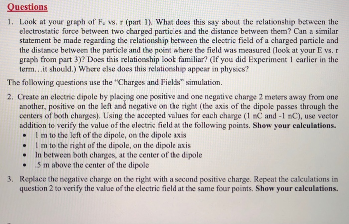 Questions 1. Look at your graph of F. vs. r (part 1). | Chegg.com