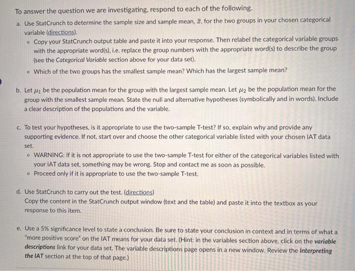 To answer the question we are investigating, respond | Chegg.com
