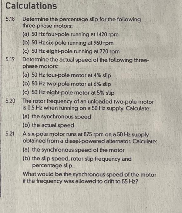 Solved 5.18 Determine the percentage slip for the following | Chegg.com
