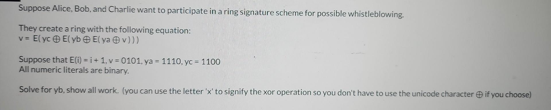 Solved Suppose Alice, Bob, and Charlie want to participate | Chegg.com