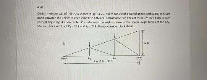 Solved Design member L3L3 of the truss shown in Fig. P4-20. | Chegg.com