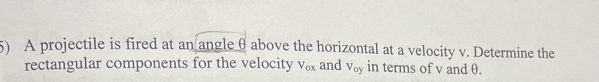 Solved A projectile is fired at an angle θ ﻿above the | Chegg.com