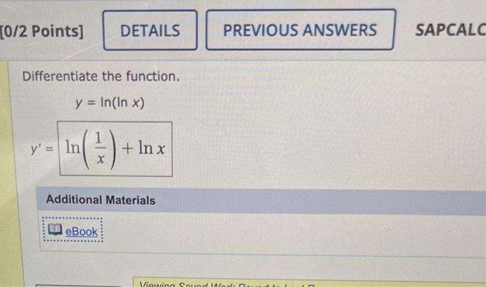 Solved [0/2 Points] Differentiate the function. | Chegg.com
