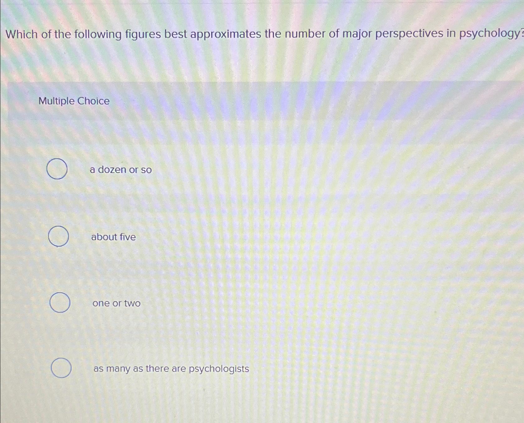 Solved Which of the following figures best approximates the | Chegg.com