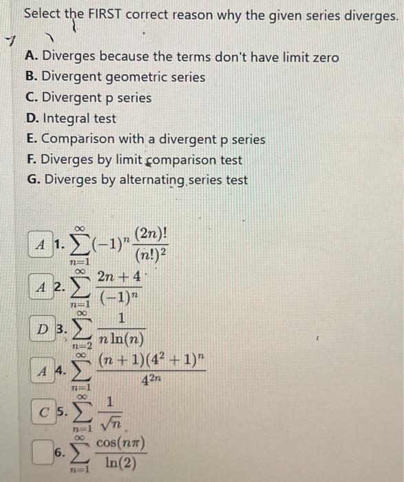Solved Select the FIRST correct reason why the given series | Chegg.com