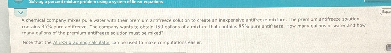 Solved Solving A Percent Mixture Problem Using A System Of