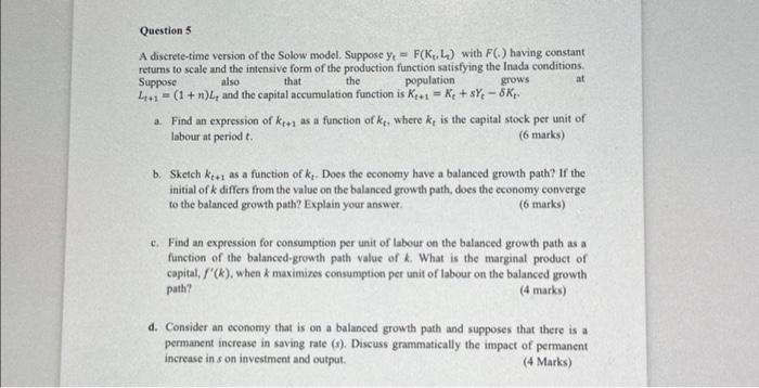 Solved Question A discrete-time version of the Solow model. | Chegg.com