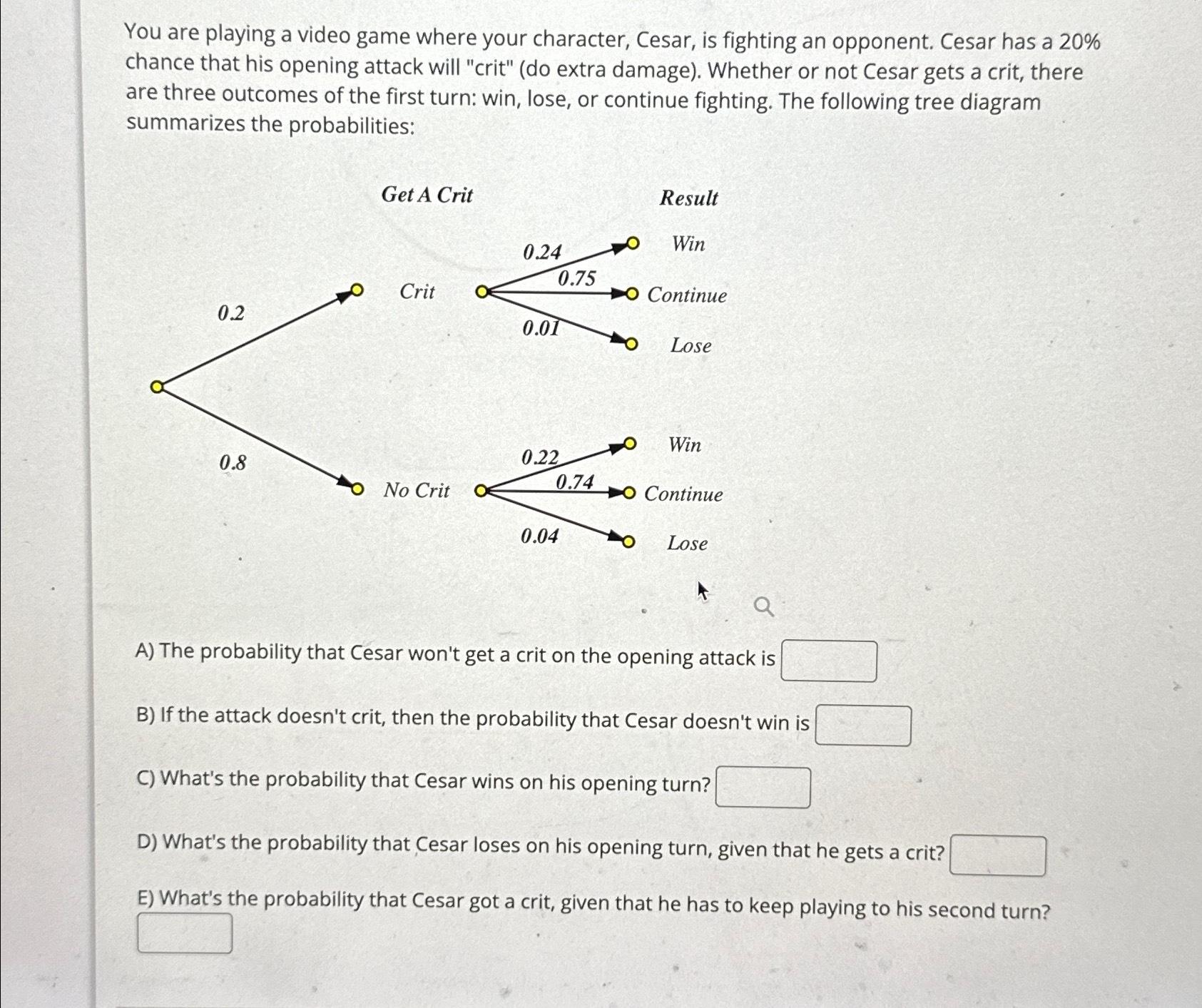 Solved You are playing a video game where your character, | Chegg.com