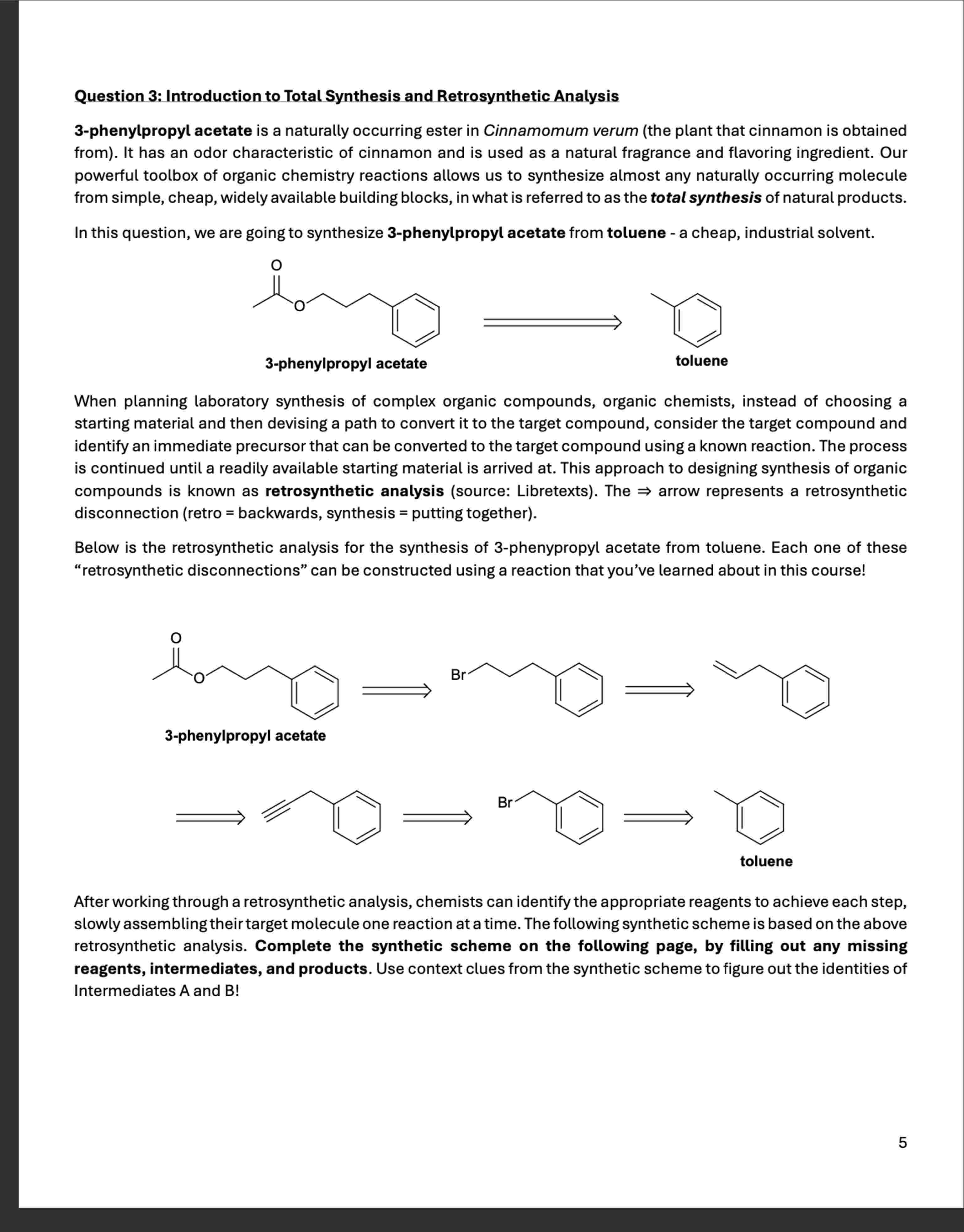 Question 3: Introduction to Total Synthesis and | Chegg.com