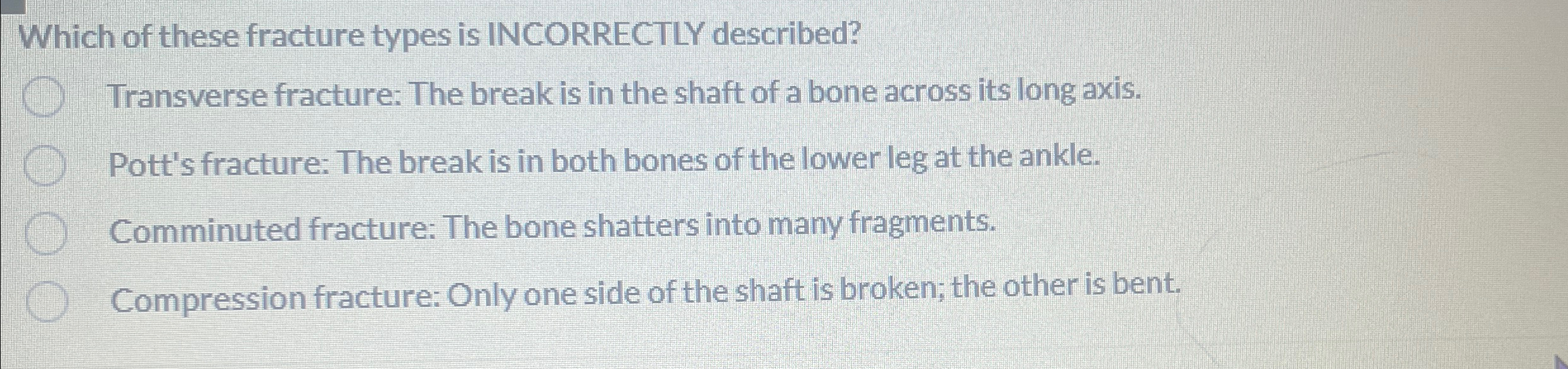 Solved Which of these fracture types is INCORRECTLY | Chegg.com