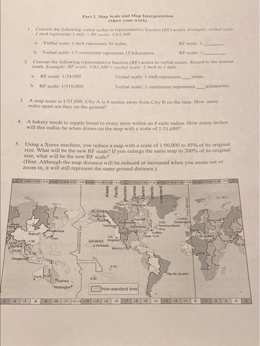Solved Part 2. Map Scale and Map Interpretation (Show your | Chegg.com