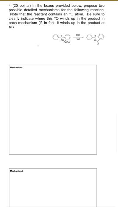 Solved 4 (20 points) In the boxes provided below, propose | Chegg.com