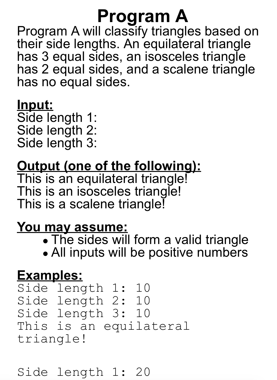 Solved Program AProgram A will classify triangles based on | Chegg.com
