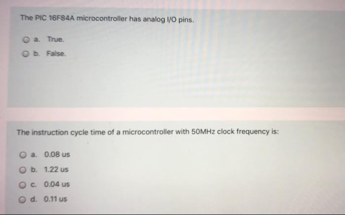 Solved The PIC 16F84A microcontroller has analog I/O pins. | Chegg.com