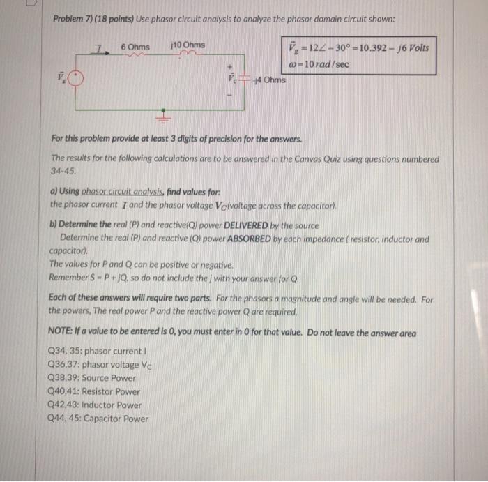 Solved Problem 7) (18 points) Use phasor circuit analysis to | Chegg.com