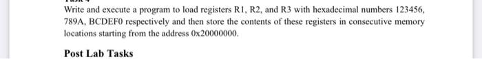 Solved Write and execute a program to load registers R1, R2, | Chegg.com