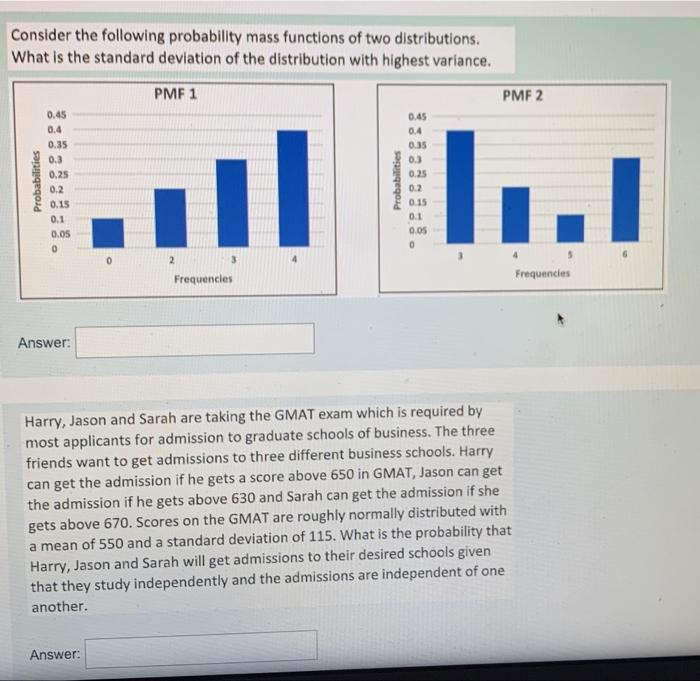 Solved Consider the following probability mass functions of | Chegg.com