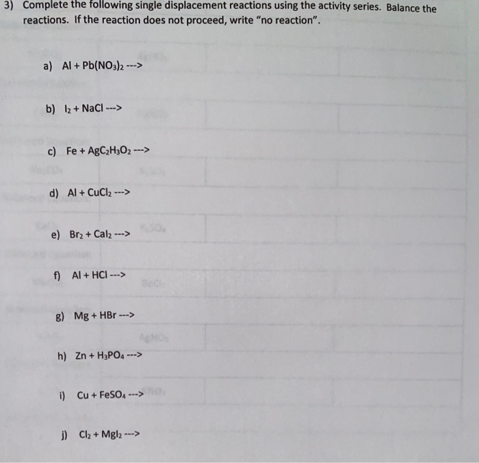 Solved 3) Complete the following single displacement | Chegg.com