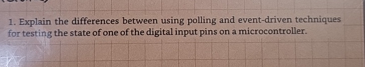 Solved Explain the differences between using polling and | Chegg.com