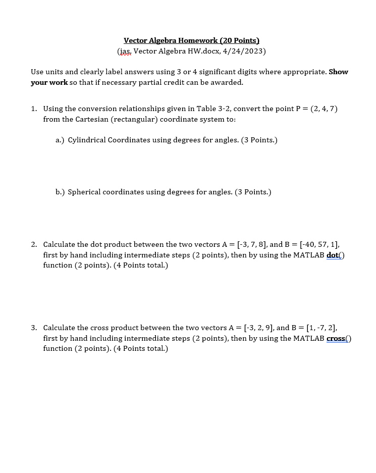 Solved Use units and clearly label answers using 3 or 4 | Chegg.com
