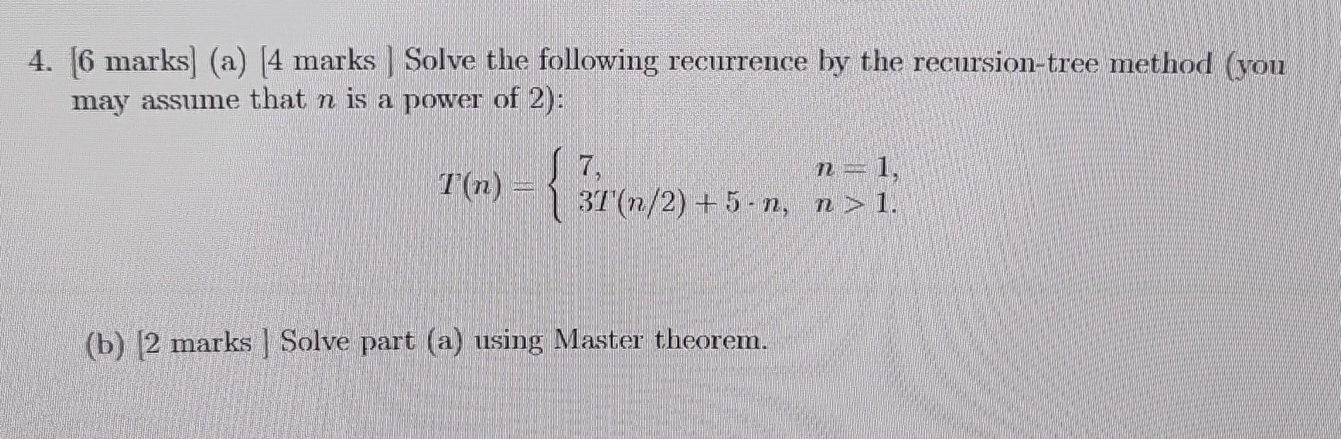 Solved 4. [6 marks] (a) [4 marks] Solve the following | Chegg.com