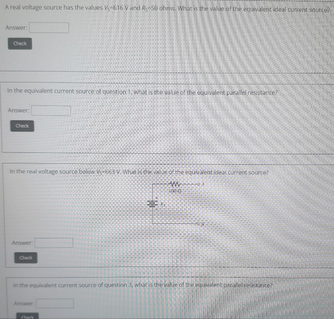 Solved A real voltage source has the values Vs=616 Vand | Chegg.com