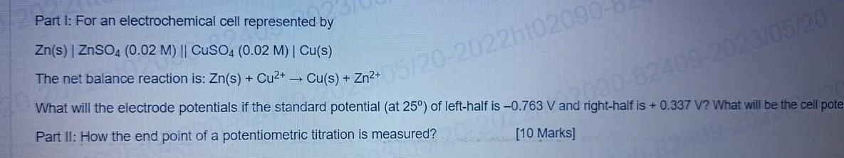 Solved Part l: For an electrochemical cell represented by | Chegg.com