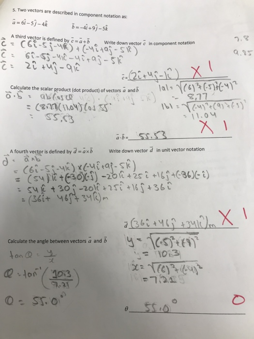 Solved 5. Two vectors are described in component notation | Chegg.com