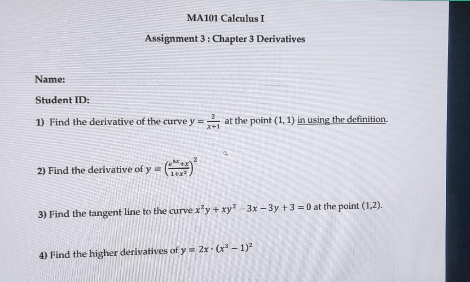 Solved MA101 Calculus I Assignment 3: Chapter 3 Derivatives | Chegg.com