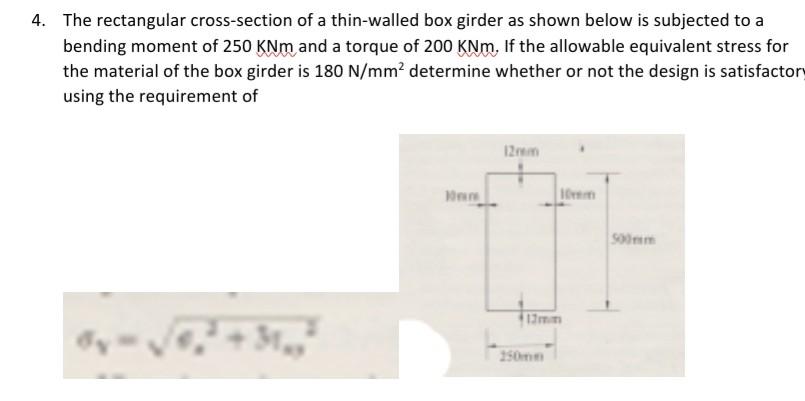 4. The rectangular cross-section of a thin-walled box | Chegg.com