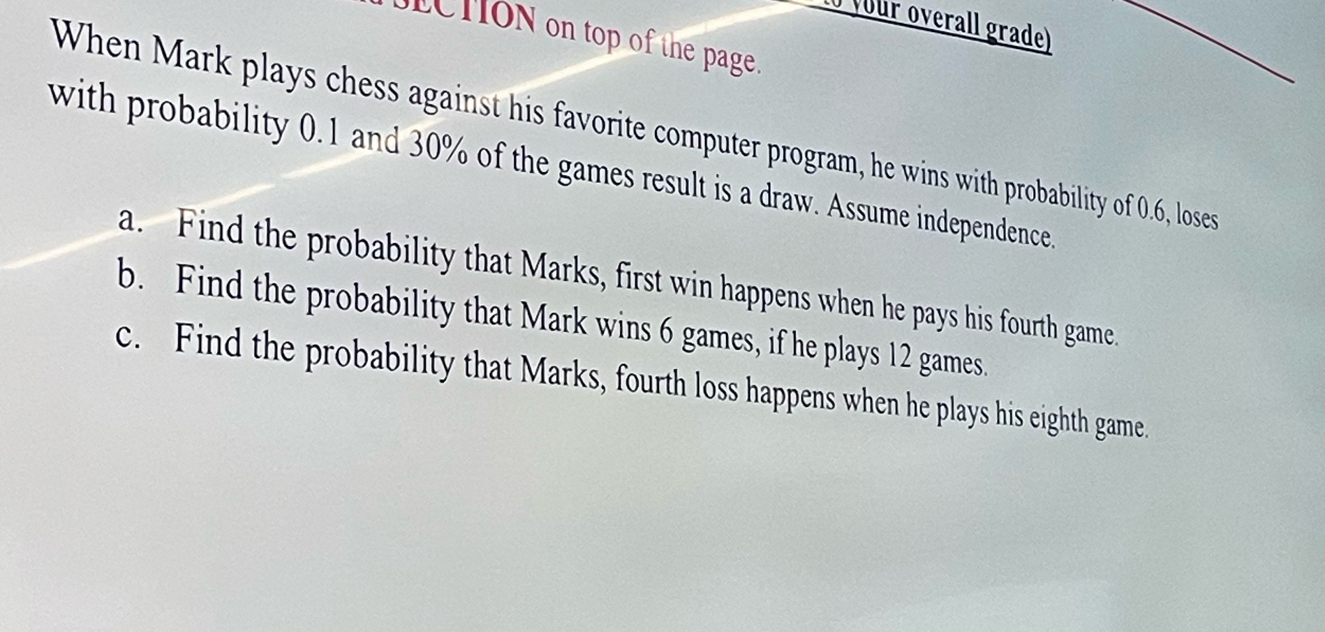 Solved with probability 0.1 ﻿and 30% ﻿of the games result is | Chegg.com