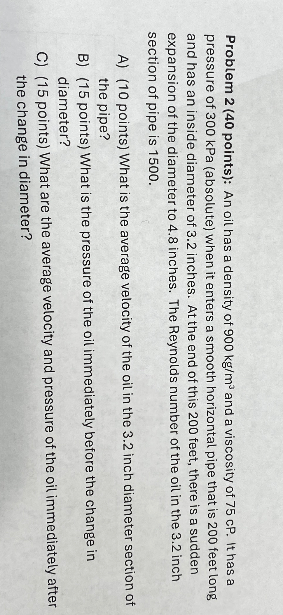 Solved Problem 2 (40 ﻿points): An oil has a density of | Chegg.com