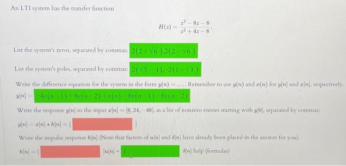 Solved An LTI system has the transfer function | Chegg.com
