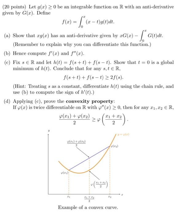 Solved ( 20 points) Let g(x)≥0 be an integrable function on | Chegg.com