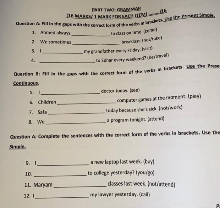 Solved PART TWO: GRAMMAR (16 MARKS/ 1 MARK FOR EACH | Chegg.com