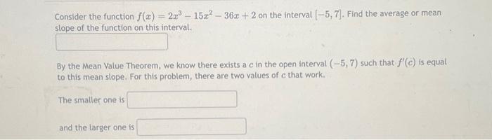 Solved Consider the function f(x)=2x3−15x2−36x+2 on the | Chegg.com