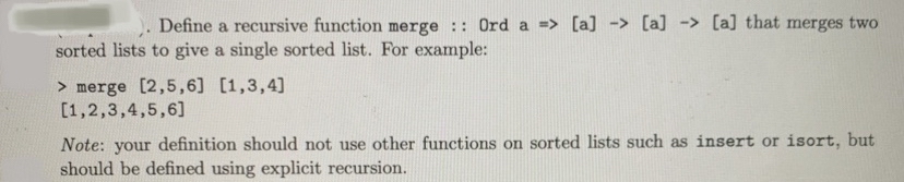 Solved Define a recursive function merge :: Ord | Chegg.com