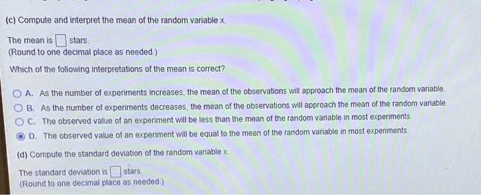 Solved (c) Compute and interpret the mean of the random | Chegg.com