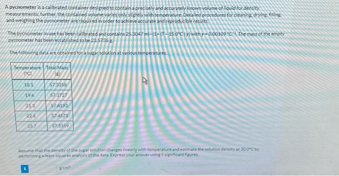 Solved A pycnometer is a calibrated container designed to | Chegg.com