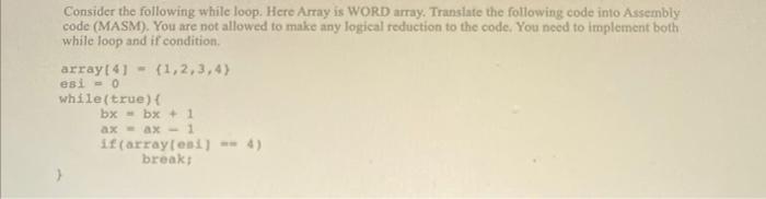 Solved Consider the following while loop. Here Array is WORD | Chegg.com