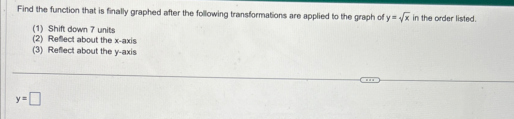 Solved Find the function that is finally graphed after the | Chegg.com
