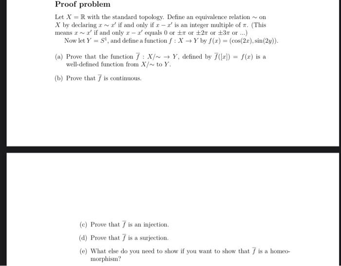 Solved Proof problem Let X=R with the standard topology. | Chegg.com