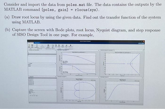 Consider and import the data from poles. mat file. | Chegg.com