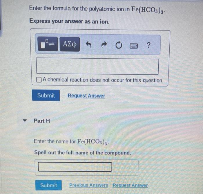 Solved Enter the formula for the polyatomic ion in | Chegg.com