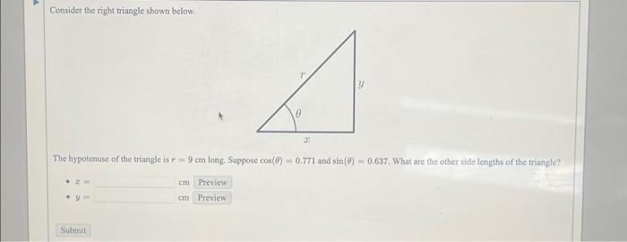 Solved Consider the right triangle shown below. The | Chegg.com