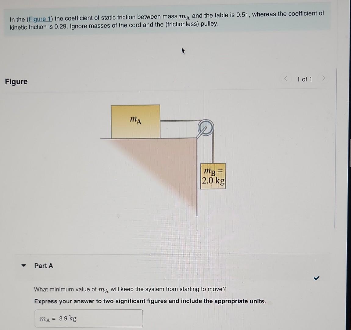 Solved In the (Figure 1) the coefficient of static friction | Chegg.com