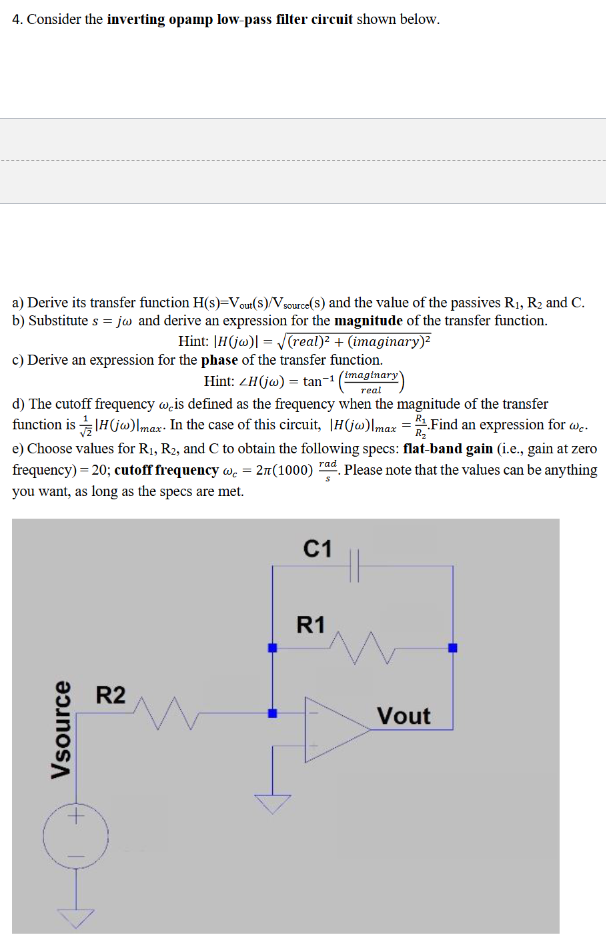 Solved Consider the inverting opamp low-pass filter circuit | Chegg.com