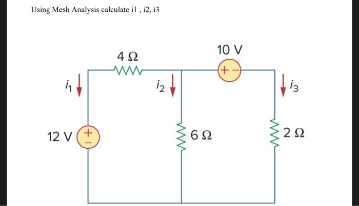 Solved Using Mesh Analysis calculate i1, i2, i3 | Chegg.com