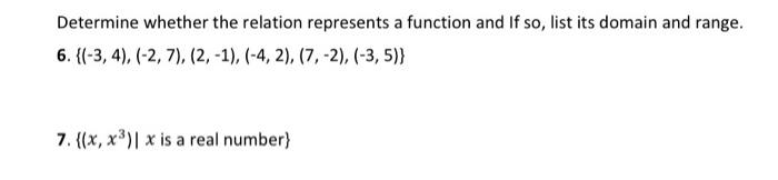 Solved Determine whether the relation represents a function | Chegg.com